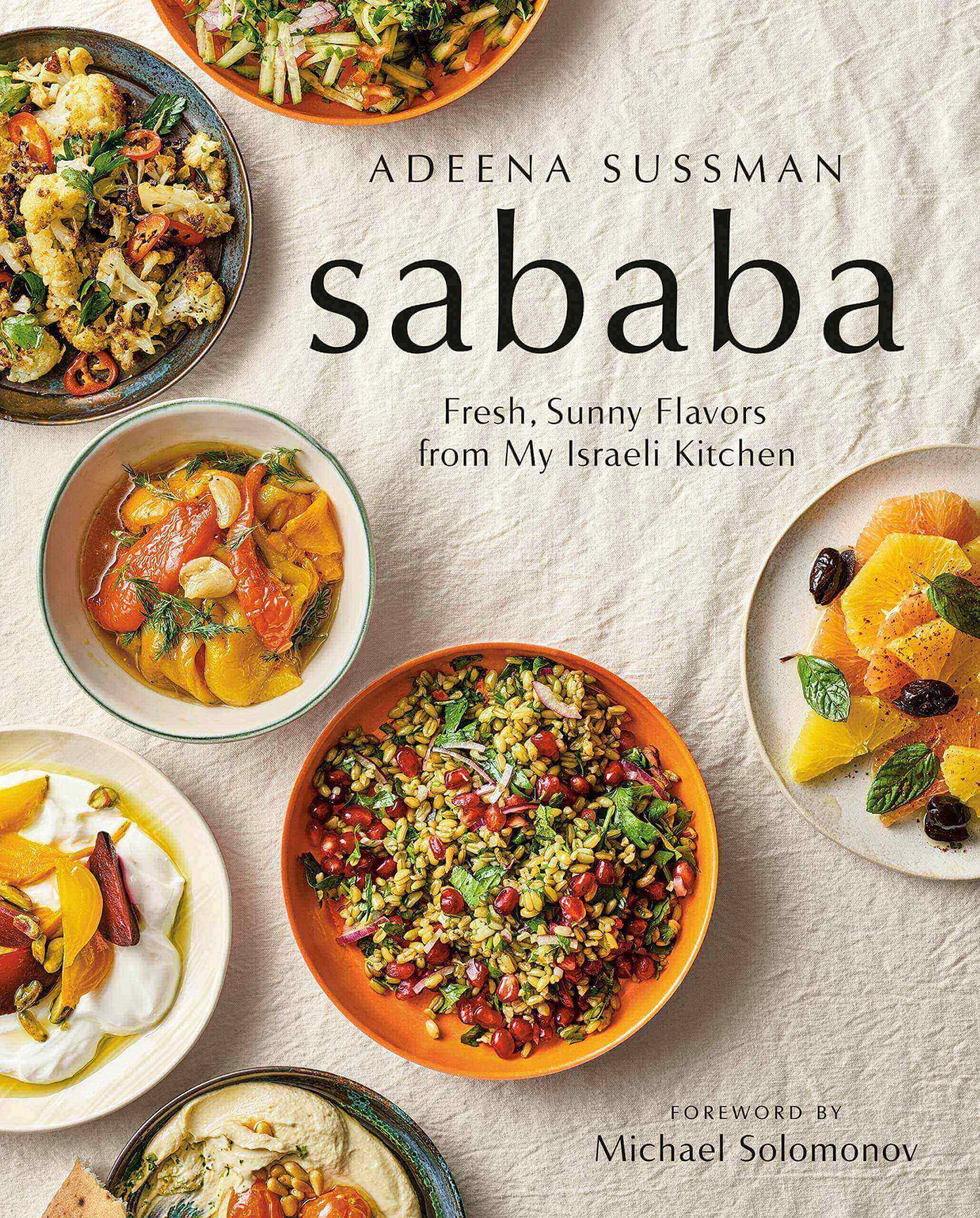 Sababa Cookbook. Adeena Sussman. My Review - Levana Cooks